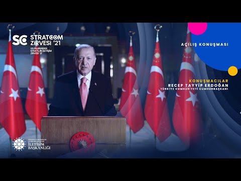Stratcom Summit'21 - Türkiye Cumhuriyeti Cumhurbaşkanı Sayın Recep Tayyip Erdoğan’ın Video Mesajı