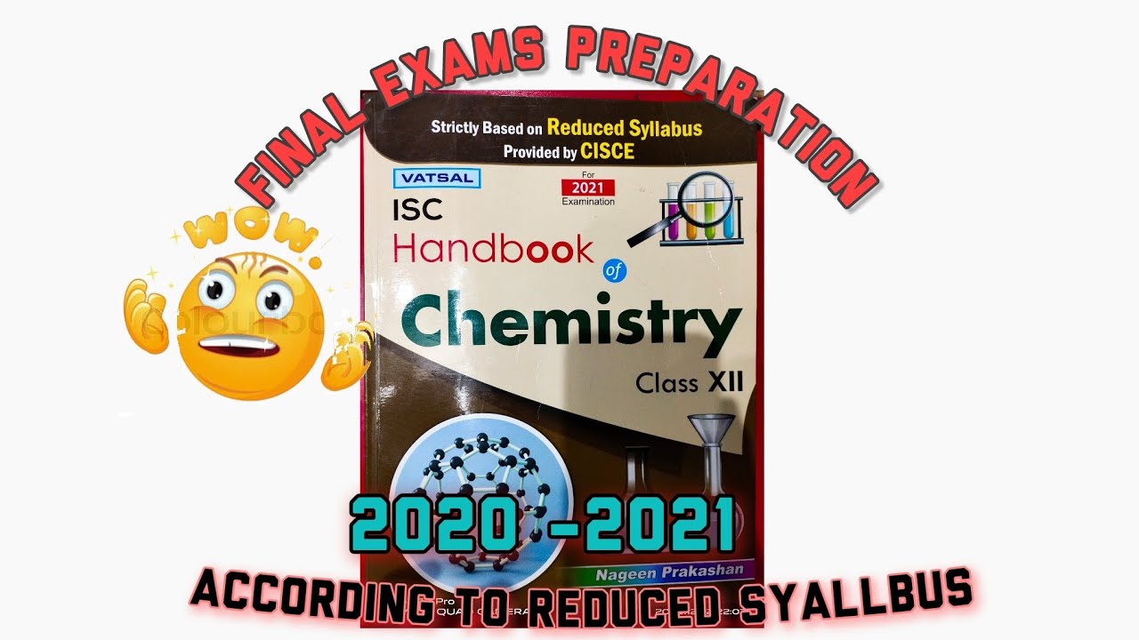 # Best Chemistry book for class 12 according to reduced Syallbus of ISC ...