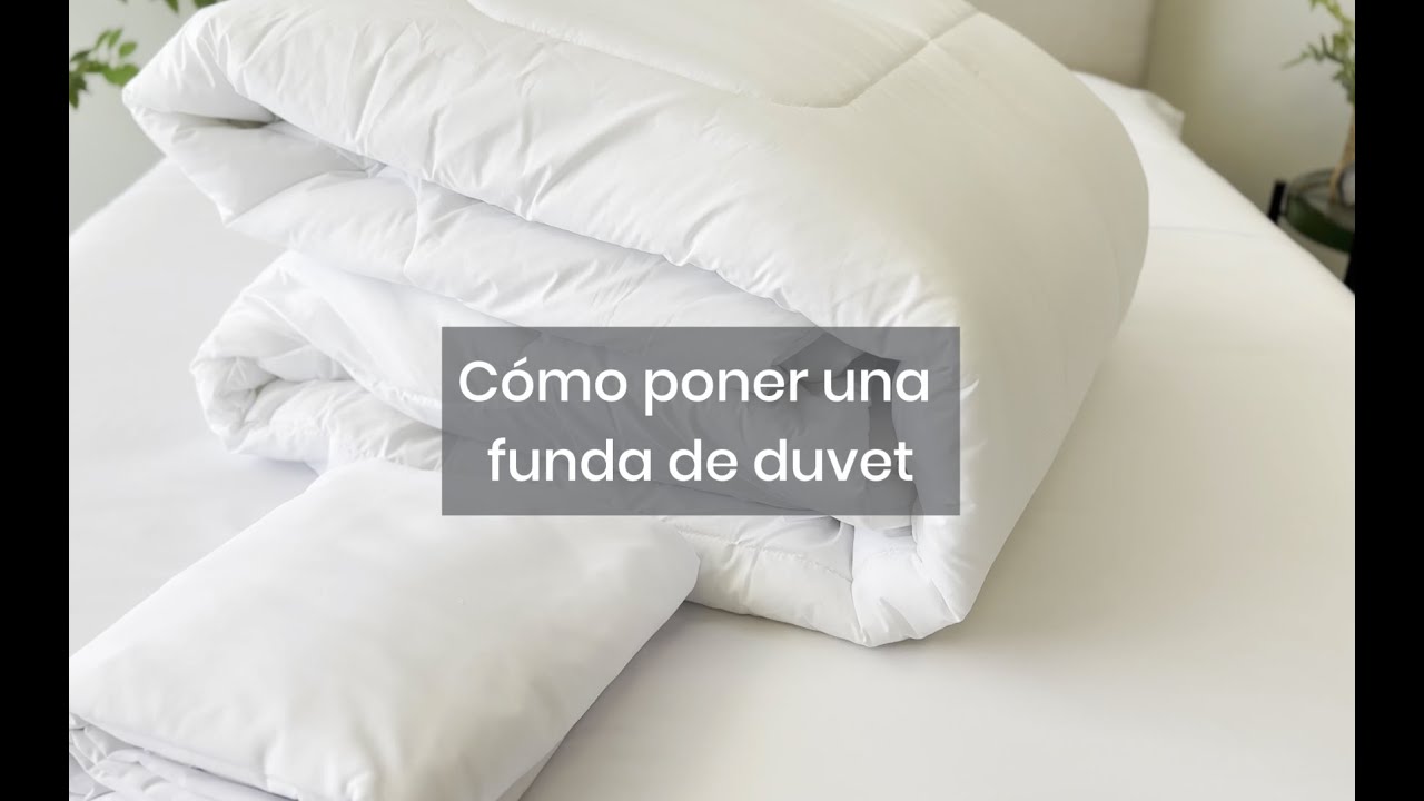 ¿Como poner un duvet? Paso a paso - YouTube