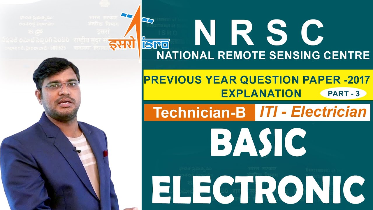 Basic Electronic||ISRO-NRSC Technician B||ITI -Electrician||Previous Year Question Paper ...