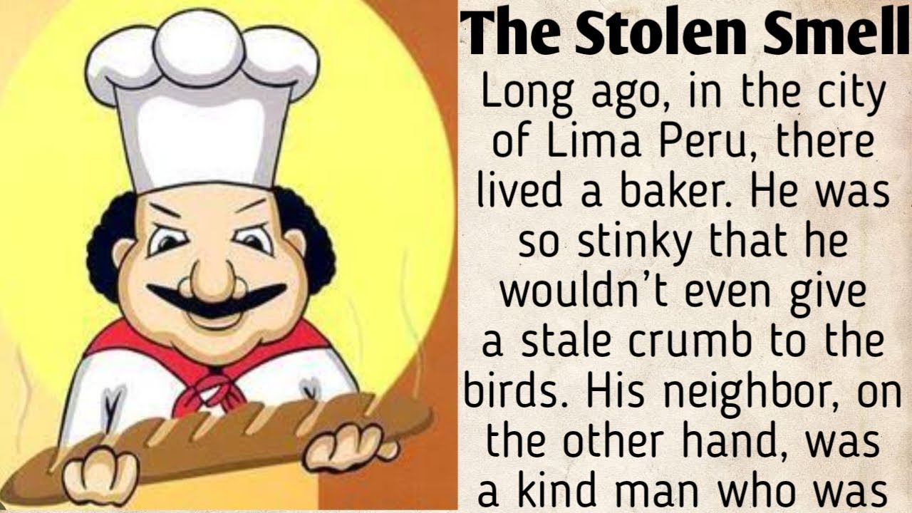 Always treat people honestly and fairly|The Stolen smell story|moral ...