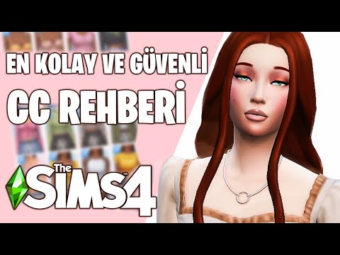 The Sims 4 Custom Content Nasıl Yüklenir ? Kolay ve Güvenli CC Rehberi / Guide
