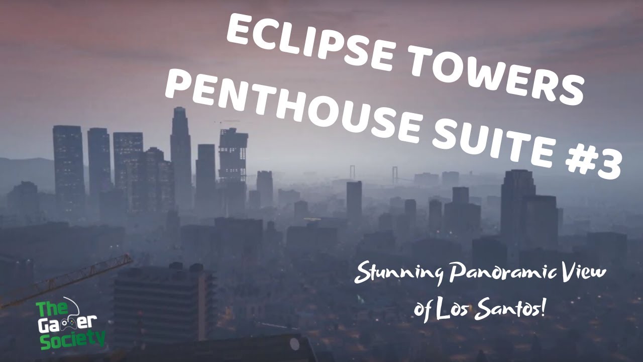 GRAND THEFT AUTO V: ECLIPSE TOWERS - PENTHOUSE SUITE 3 - HIGH-END ...