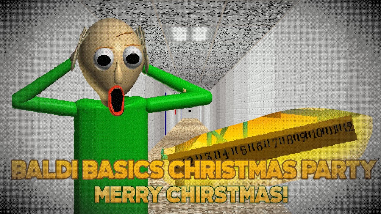 Merry Christmas Everyone! | Baldi's Christmas Party (1.0) [Baldi's ...