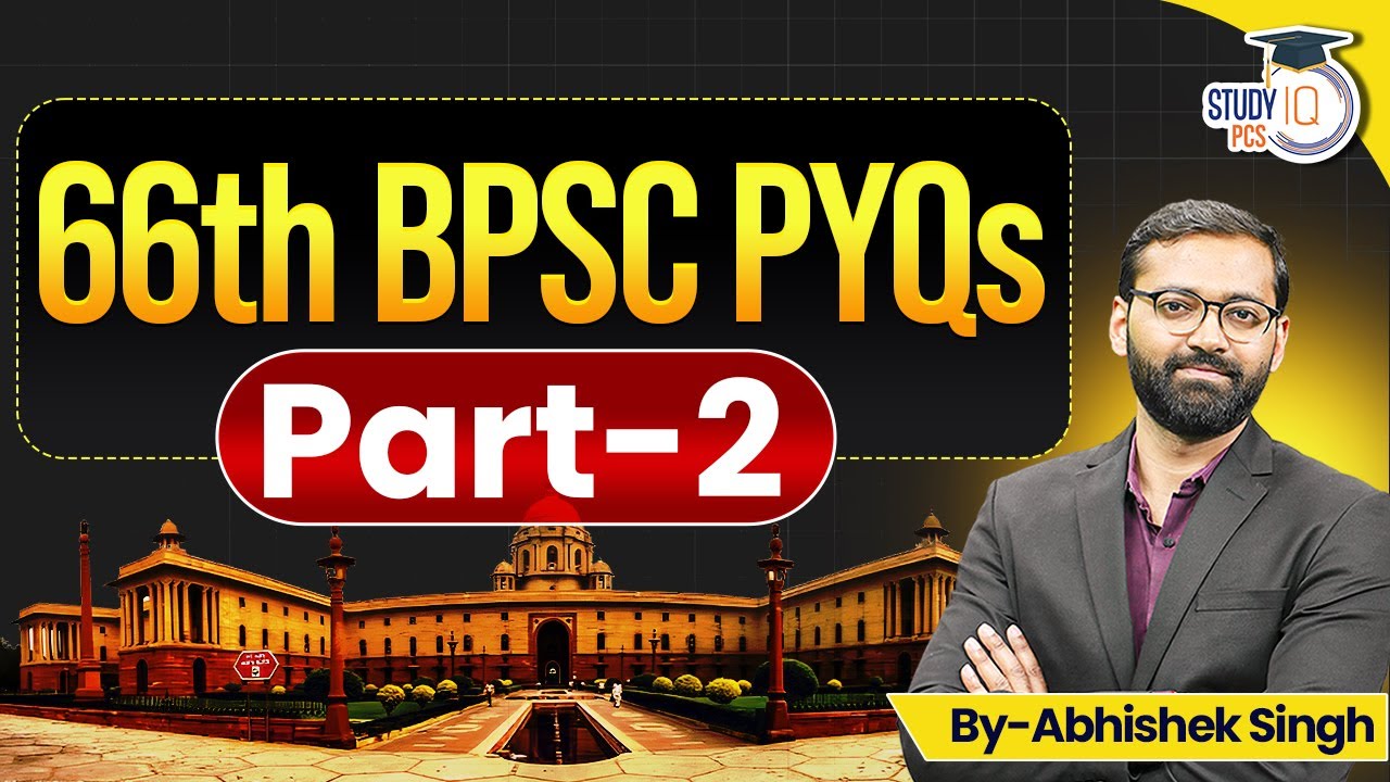 BPSC 66th PYQ Series Part 2 | BPSC Previous Year Questions | By Abhishek Sir | StudyIQ PCS - YouTube