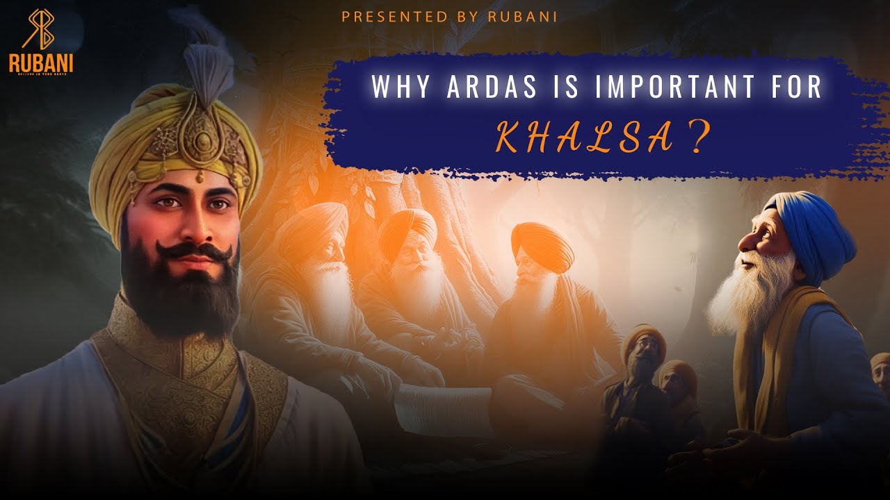 Why Ardas is important for Khalsa? | Importance Of Ardas in Sikh ...