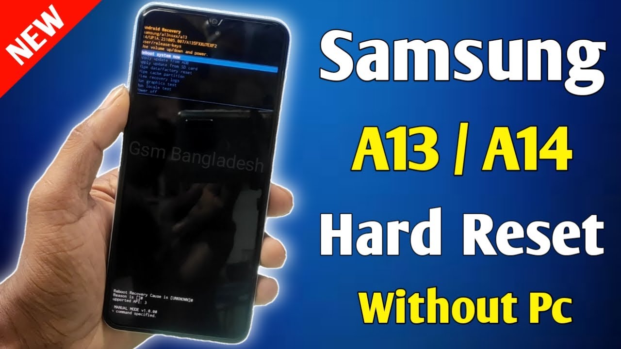 FINAL SOLUTION ? Samsung A13/A14 Hard Reset Removing PIN, Password ...