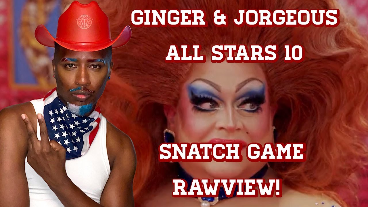 Ginger & Jorgeous All Stars 10 Ep10 Rawview! - YouTube
