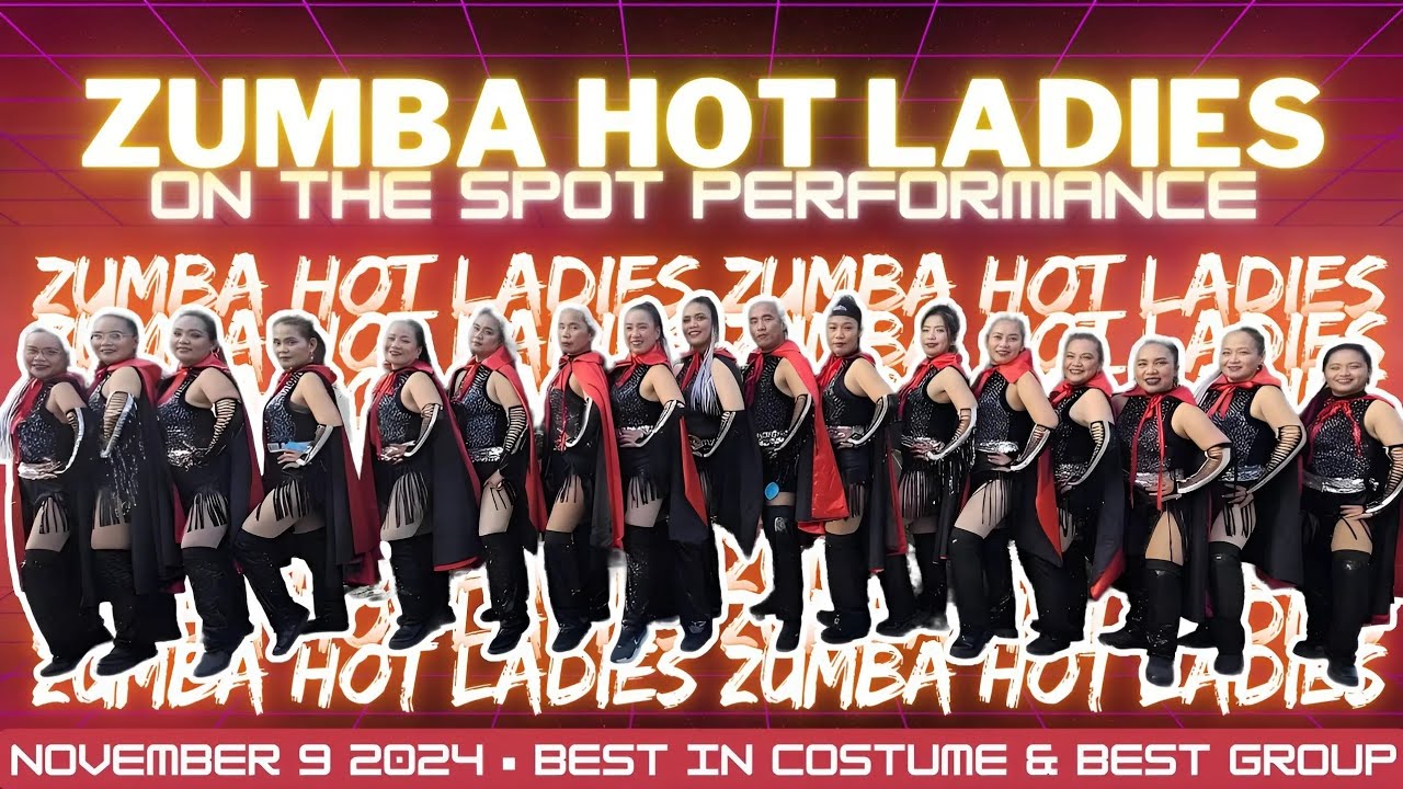 [4K HD] ZUMBA HOT LADIES (ZHL) - On the Spot Performance [November 9 ...