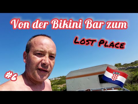 Von der Bikini Bar mit dem Boot zum Lost Place | Vlog6 | Kroatien 2024