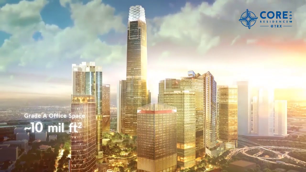 CORE Residence @ TRX - Begins in the Heart of TRX Malaysia - YouTube
