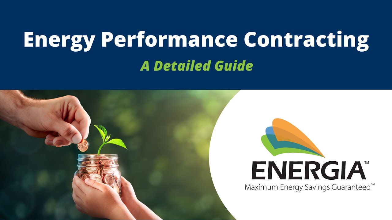 Energy Performance Contracting: A Detailed Guide - YouTube