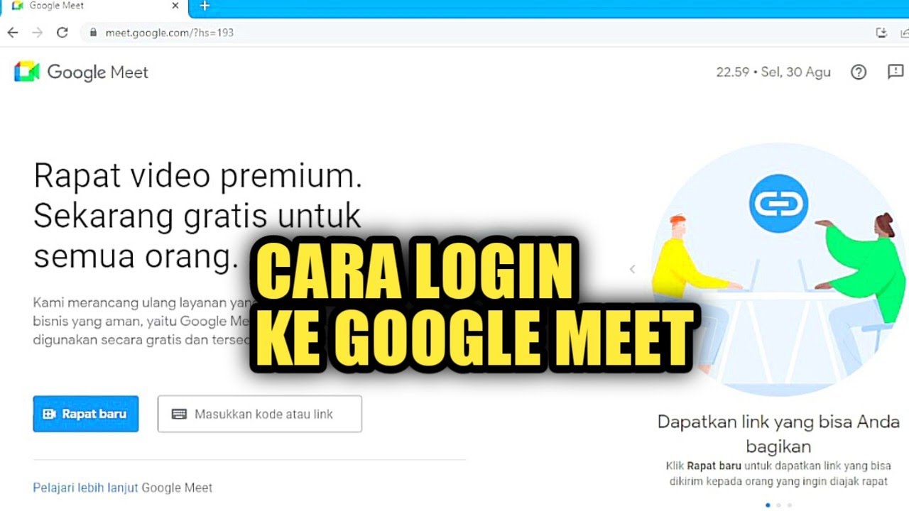 CARA LOGIN KE AKUN GOOGLE MEET DI LAPTOP ATAU PC - YouTube