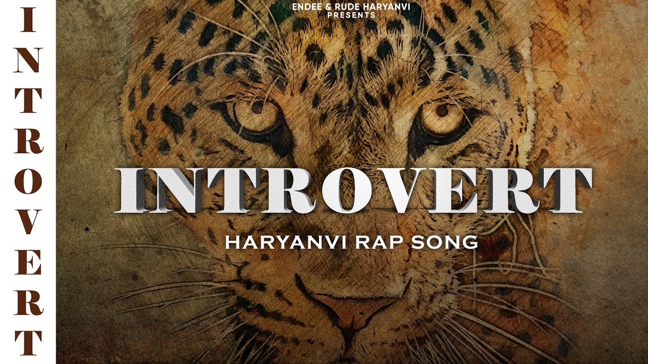 ENDEE : Introvert (Official Audio) | Latest Haryanvi Rap Song 2022 ...