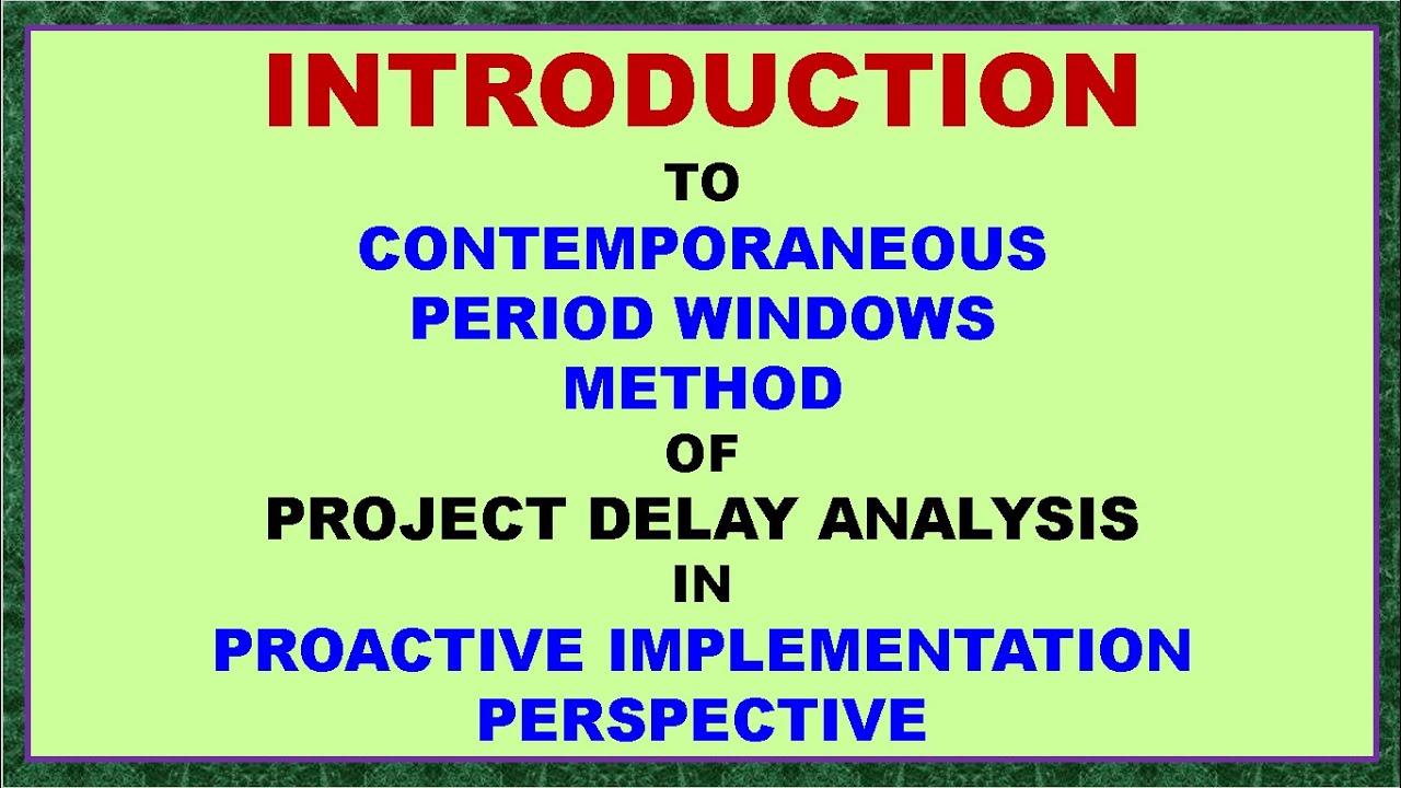 PSDA MPDA 002-1 - INTRODUCTION TO CONTEMPORANEOUS PERIOD DELAY ANALYSIS ...