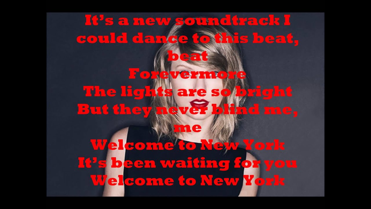 Welcome to the new york taylor swift lyric - YouTube