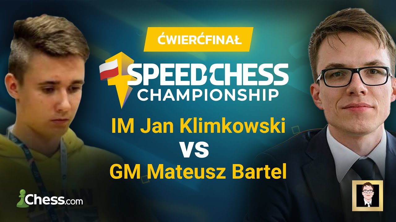 Speed Chess Championship Poland | 1/4 | Klimkowski - Bartel | Komentuje ...