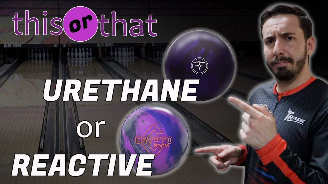 When You Should Use Urethane Or Reactive Bowling Balls? - YouTube