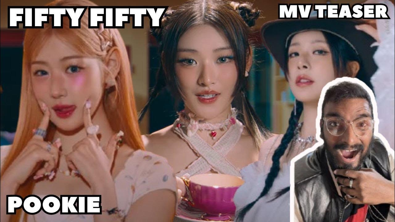 FIFTY FIFTY (피프티피프티) ' Pookie' Official MV Teaser Reaction - YouTube