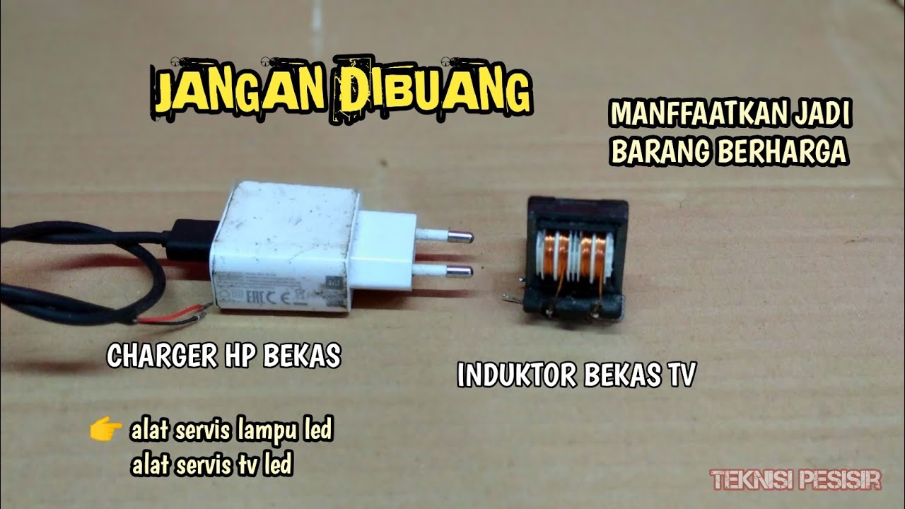 cara membuat alat tes backlight tv led & lampu led (modal barang bekas ...