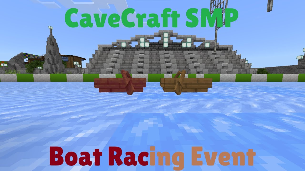 The CaveCraft SMP Boat racing event - YouTube