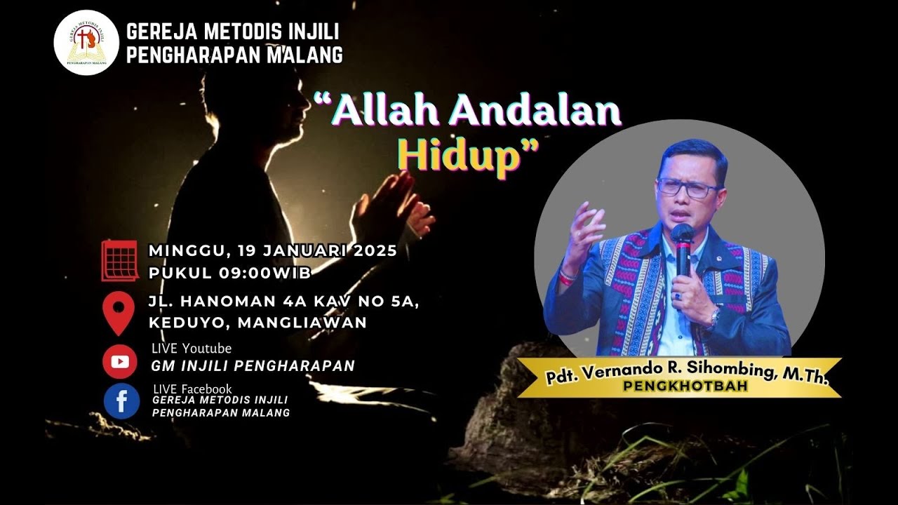 IBADAH RAYA MINGGU | Tema: ALLAH ANDALAN HIDUP | By: Pdt.Vernando ...