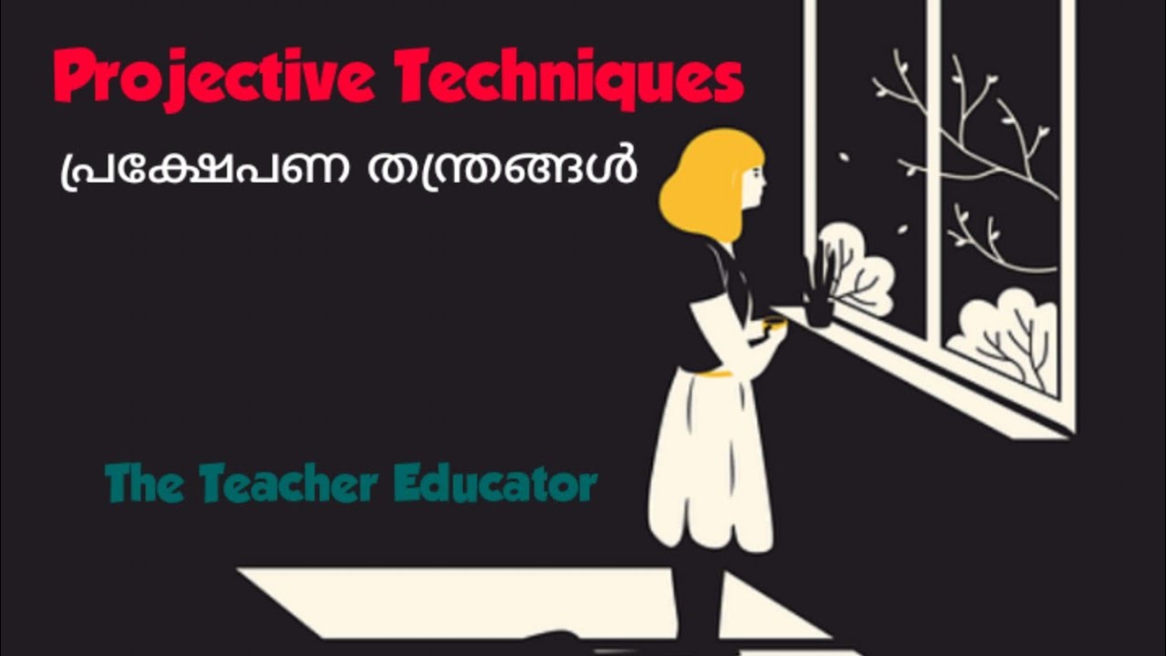 Projective Techniques/ പ്രക്ഷേപണ തന്ത്രങ്ങൾ - YouTube