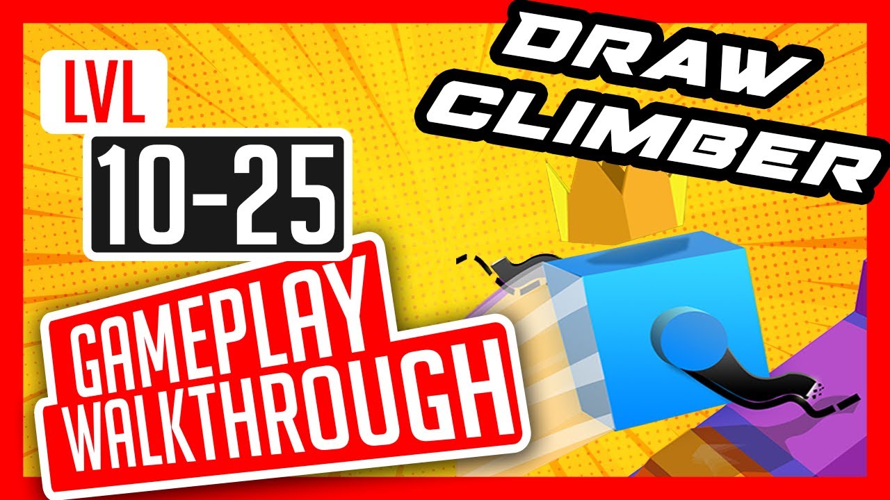 👾Draw Climber - 💥 Part 1 - Gameplay Walkthrough - YouTube