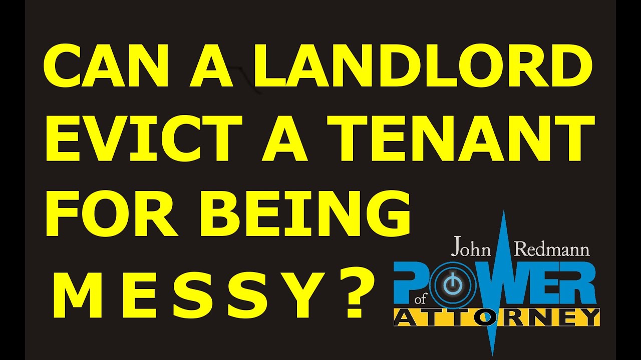 Can A Landlord Evict A Tenant For Being Messy YouTube can-a-landlord-evict-a-tenant-for-being-messy-youtube