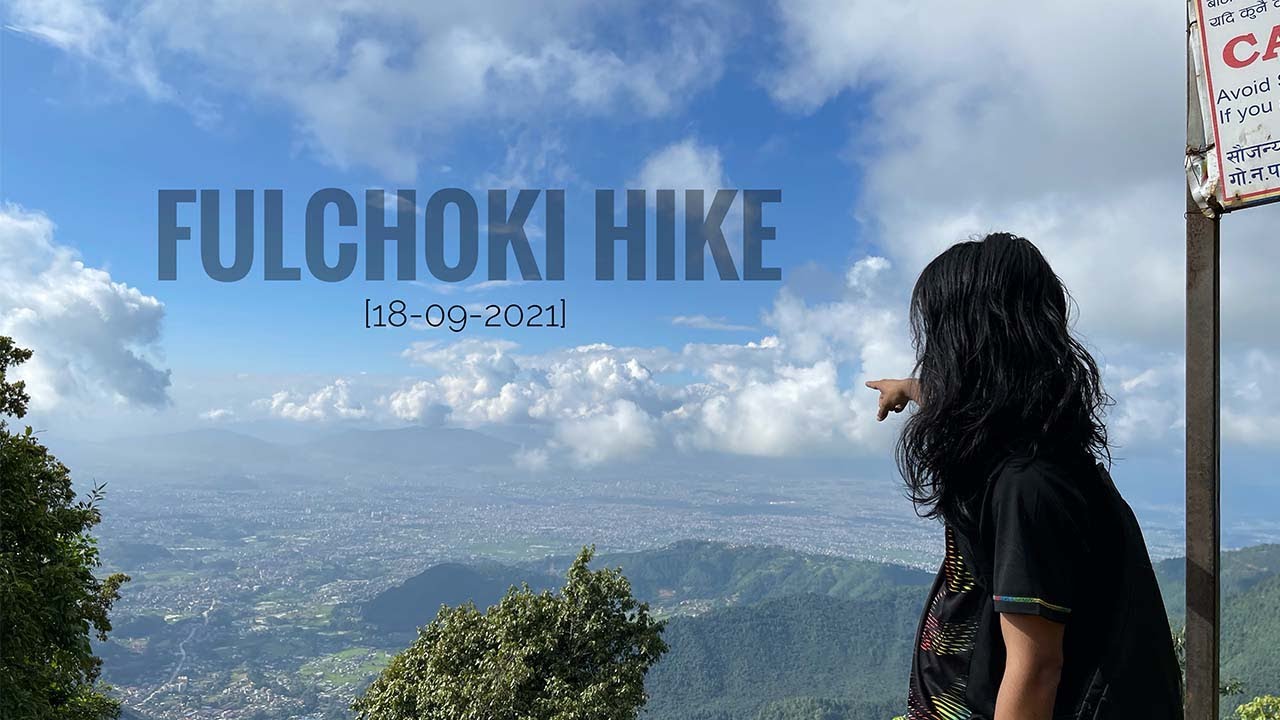 Unexpected Hike To Fulchoki Danda - YouTube