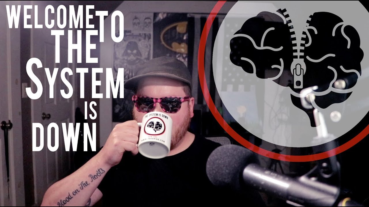 Welcome to The System is Down - YouTube