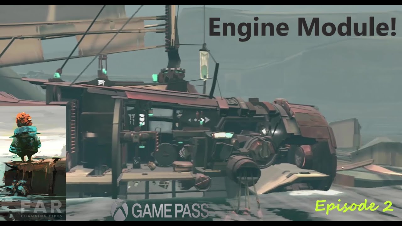Far Changing Tides Episode 2 Engine Module! Walkthrough/Playthrough/Water Tower/Buoy/Tidal Wave ...