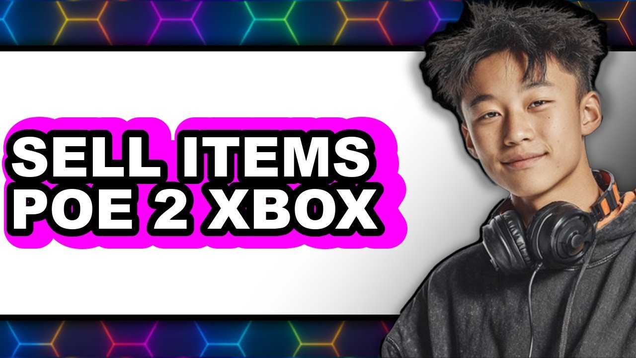 How to Sell Items PoE 2 Xbox (Updated 2025) - YouTube