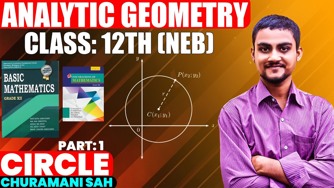 Analytical Geometry Class 12 || CIRCLE - Part 1 | NEB 2082 | Exercise 8 ...