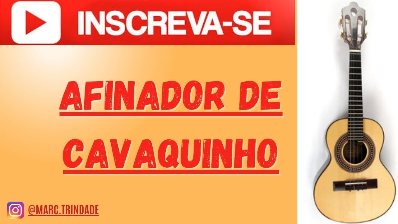 AFINADOR DE CAVAQUINHO- APRENDA AFINAR O CAVAQUINHO - YouTube