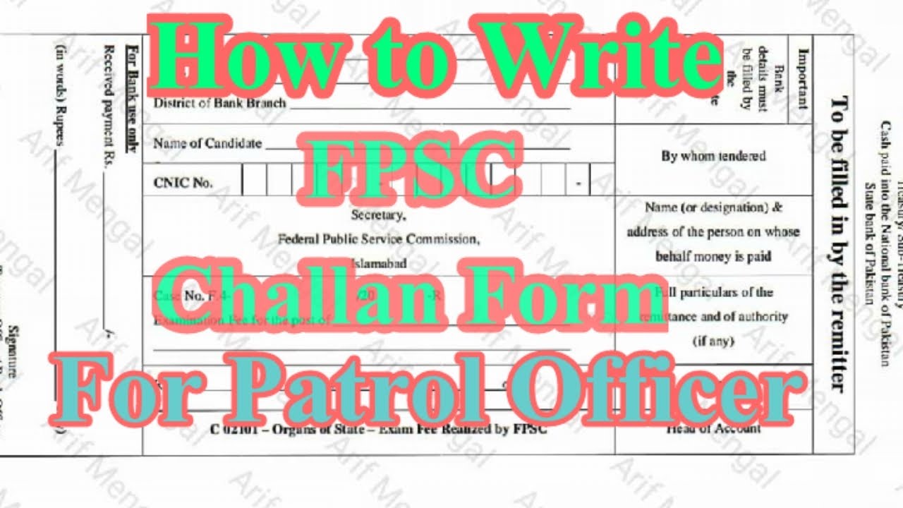 FPSC Challan form Patrol Officer k liy Fill Karny Ka Tariqa. - YouTube