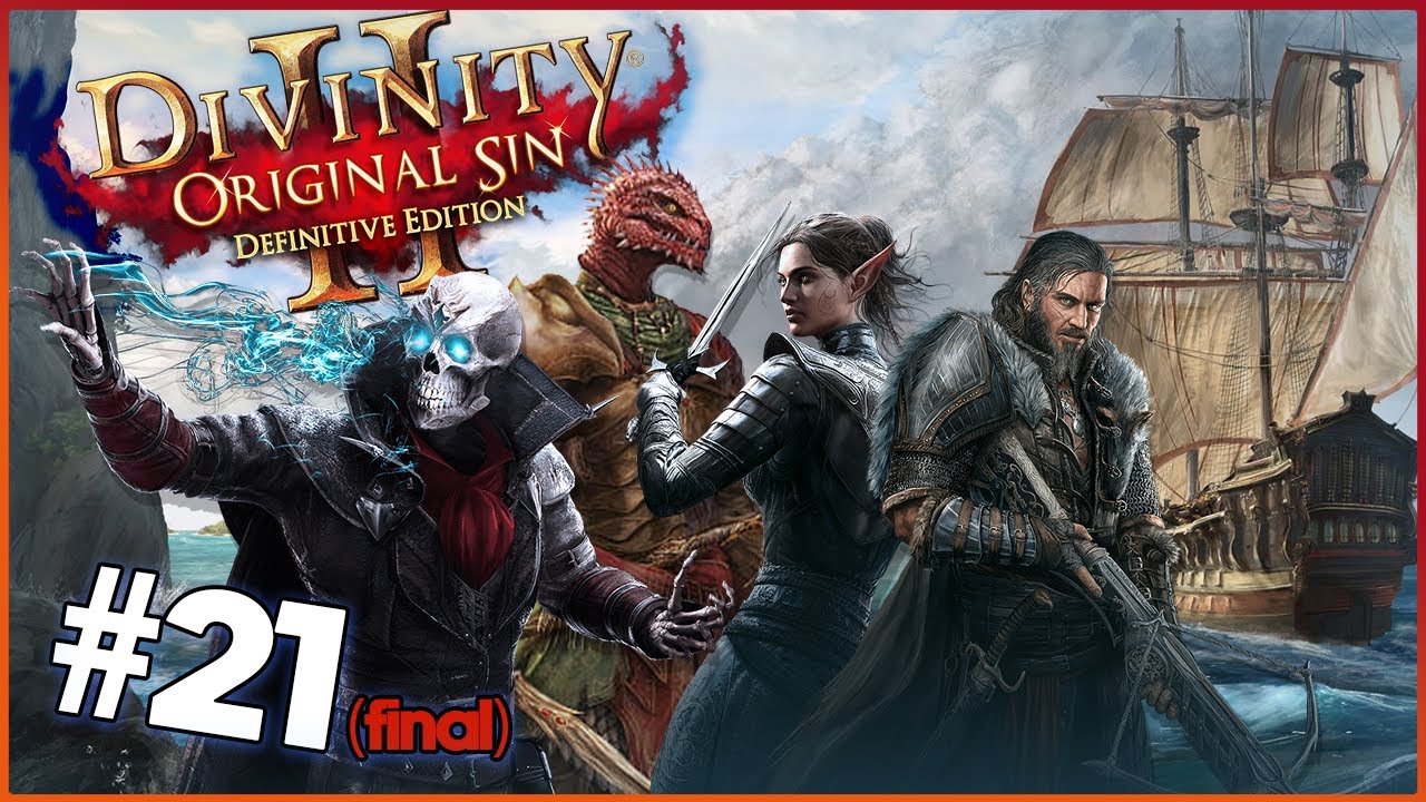 Divinity, Thy Name is Fane - Divinity: Original Sin 2, PT 21 (Final ...