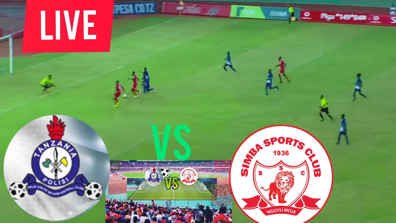 Polisi Tanzania Vs Simba Sc Live Updates - YouTube
