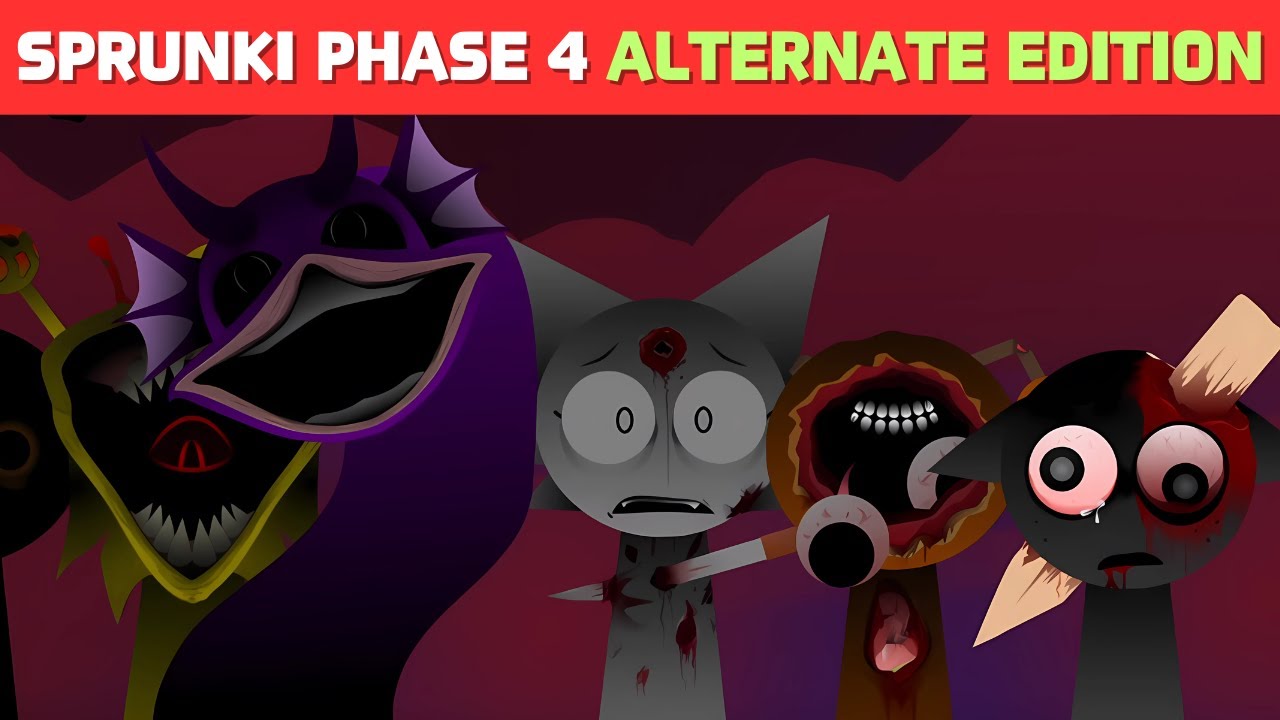 Sprunki PHASE 4 ALTERNATE Edition - YouTube
