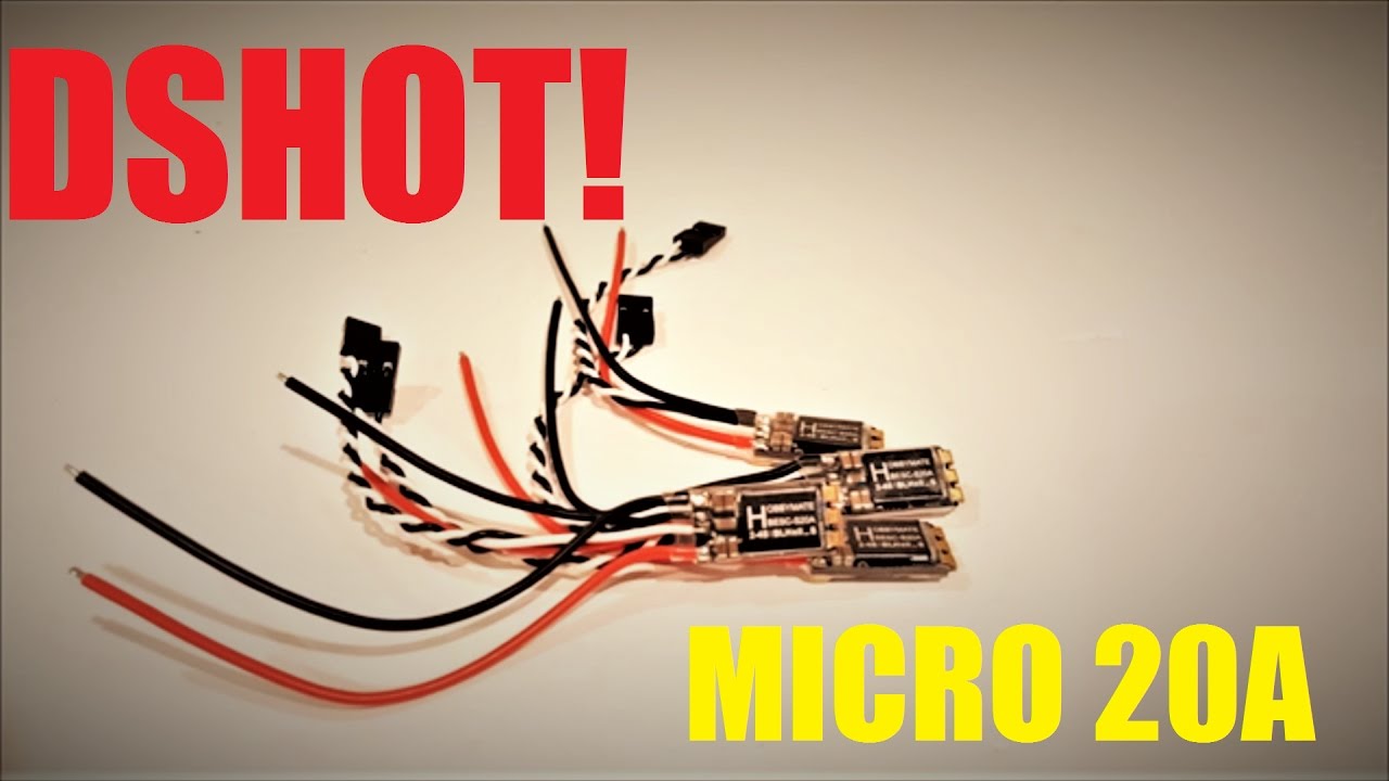 DSHOT MICRO 20A ESCs | Install, Review, Test (Crash included ...