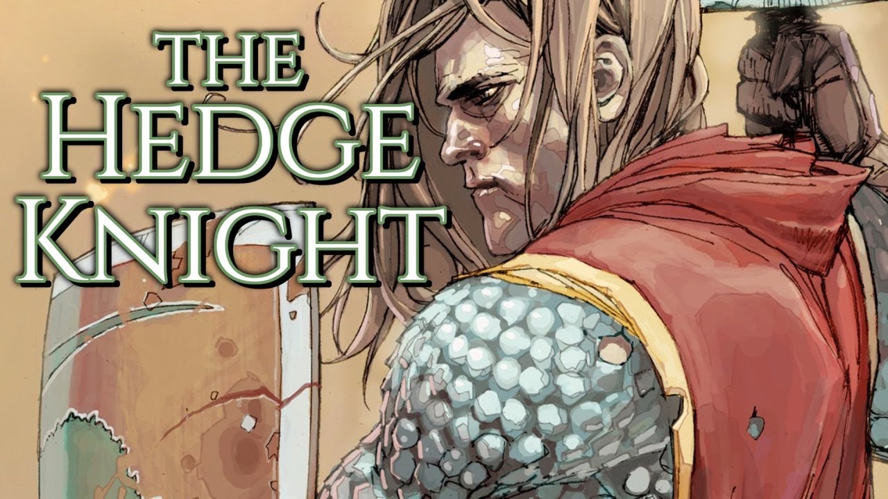 Live Table Read - The Hedge Knight p2 - Dunk & Egg - Knight of the ...
