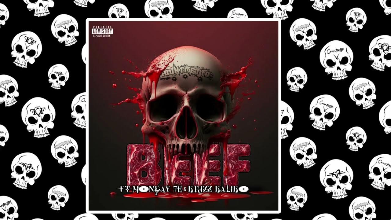 Countretto- BEEF (feat. Krizz Kaliko & Monday 7E) | OFFICIAL AUDIO ...