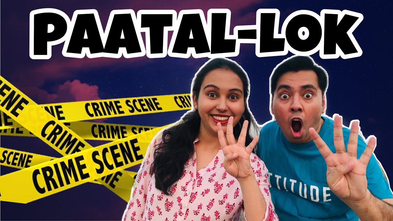 Paatal Lok | Patal Lok | पाताल लोक | Amazon Prime web Series | Four ...