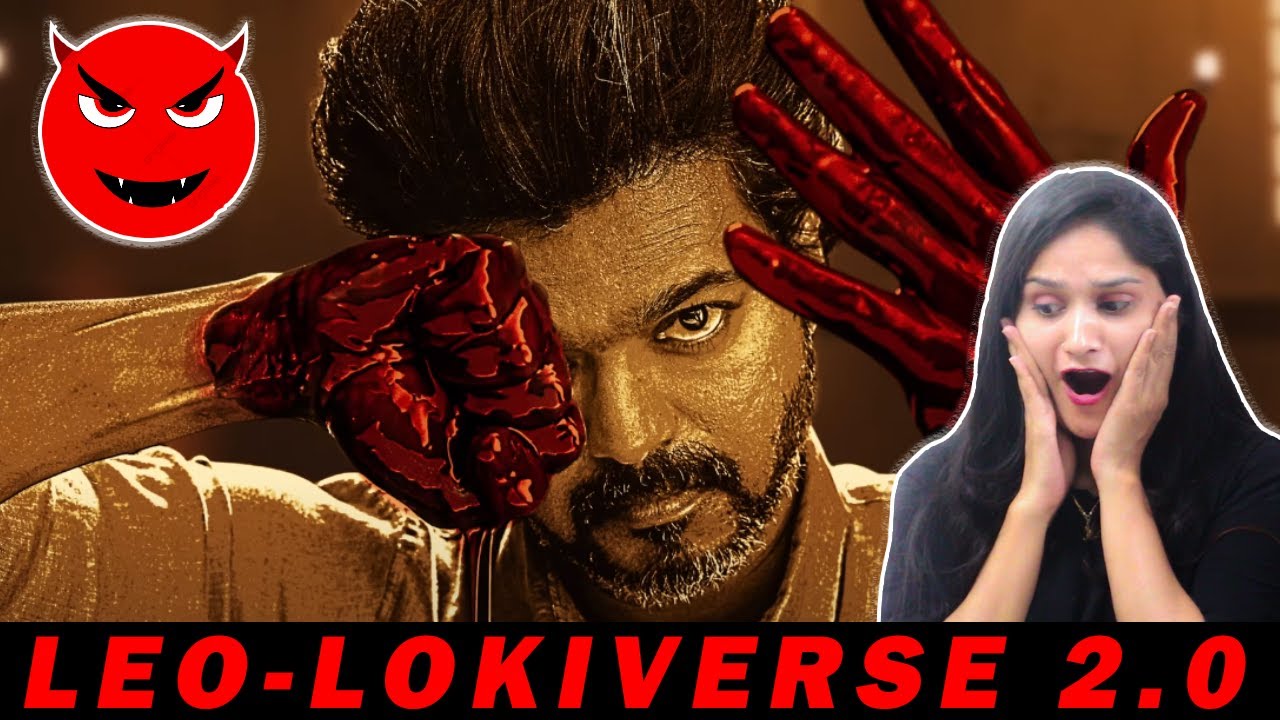 Bangladeshi React LEO - Lokiverse 2.0 Theme Video | Thalapathy Vijay ...