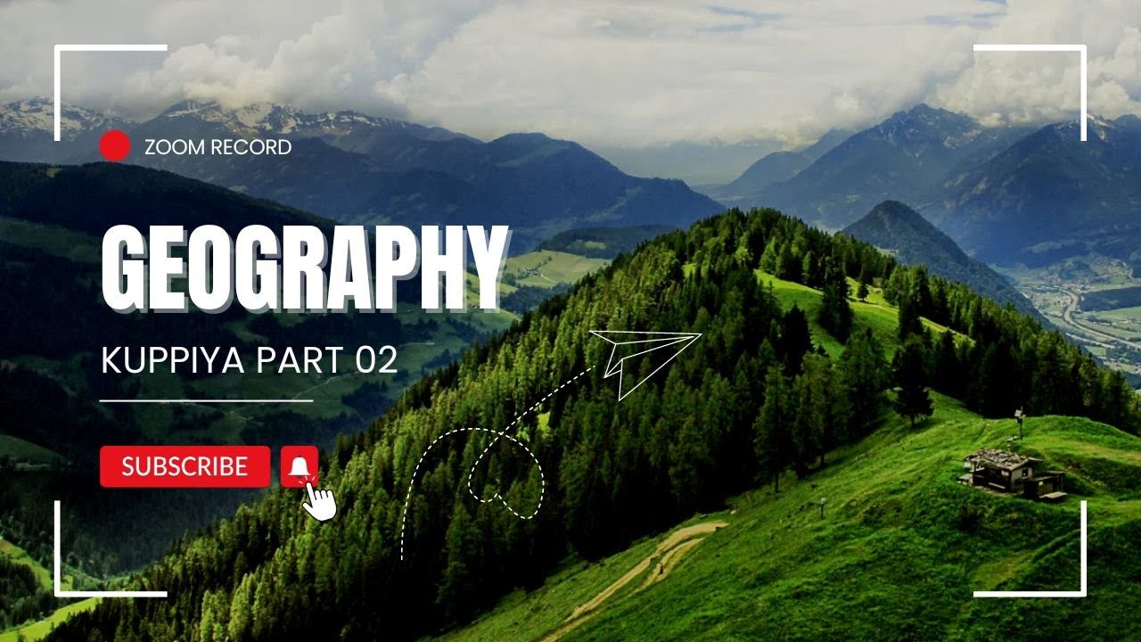 Geography kuppiya part 02 - YouTube