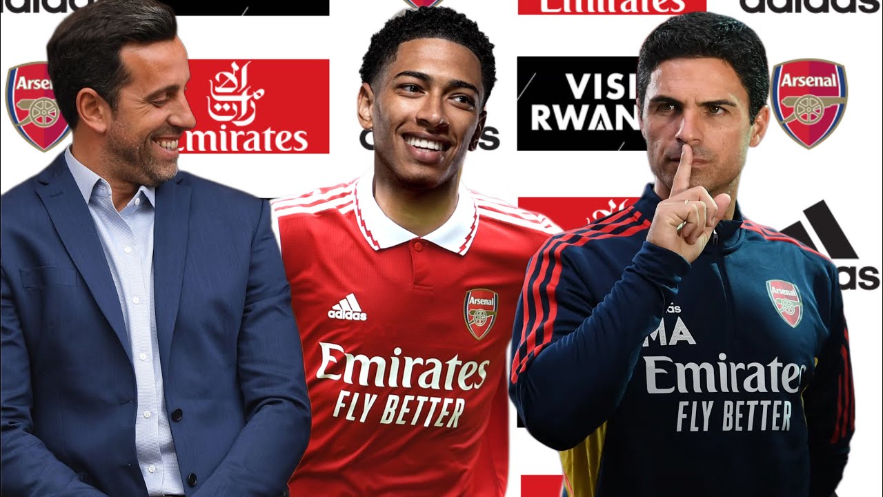DEAL DONE SEALED AND CONFIRMED Jude Bellingham Set To Join Arsenal In ...