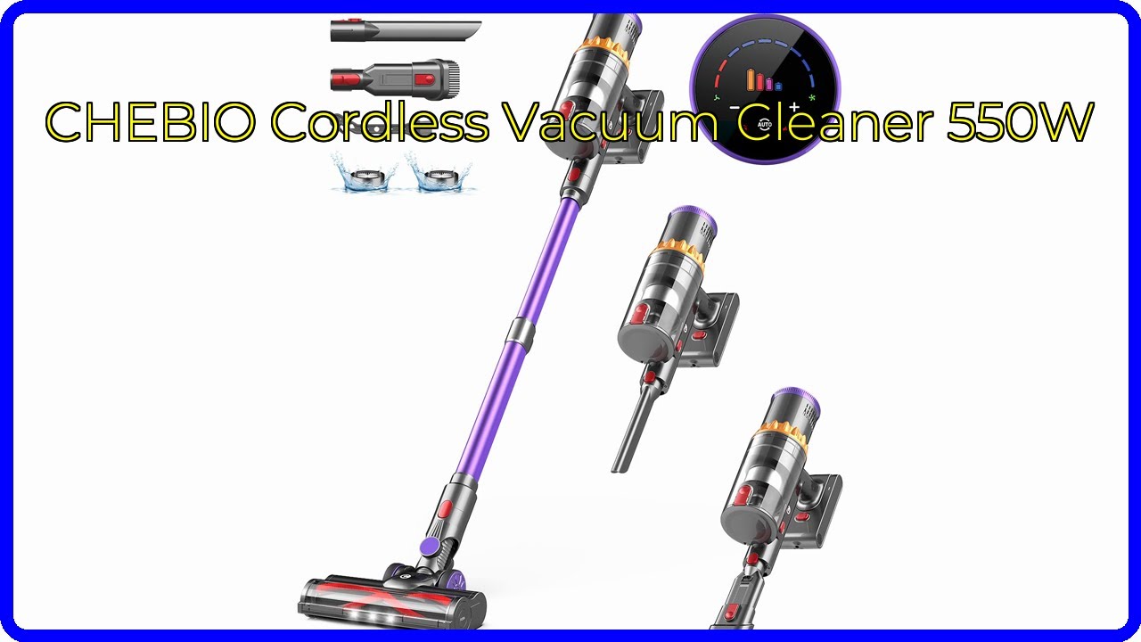 REVIEW (2026): CHEBIO Cordless Vacuum Cleaner 550W. ESSENTIAL details ...