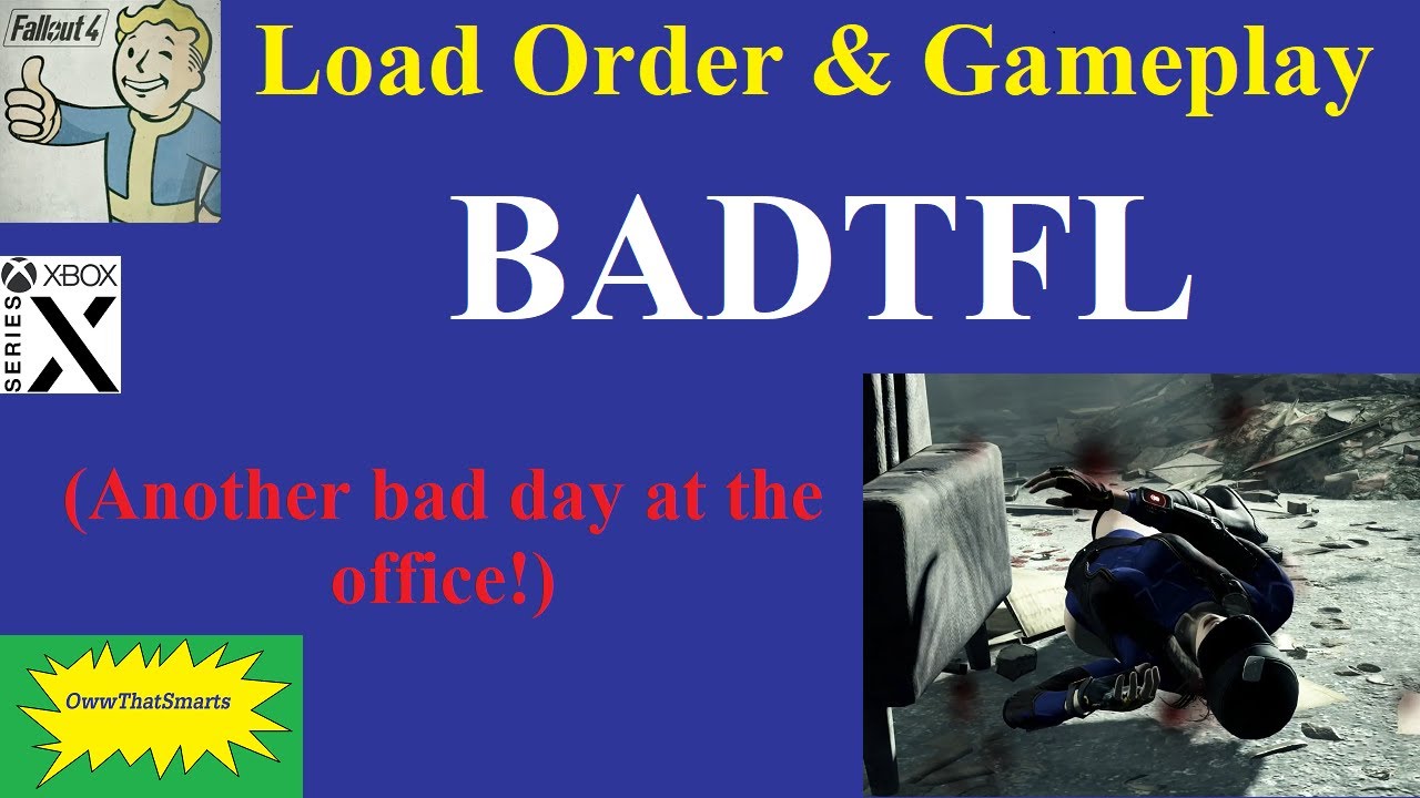 Fallout 4 (mods) - Load Order & Gameplay - BADTFL - YouTube