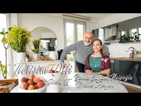 İletişim Dili- Bölüm II - Berna Sağlam Naipoğlu & Moshe Aelyon