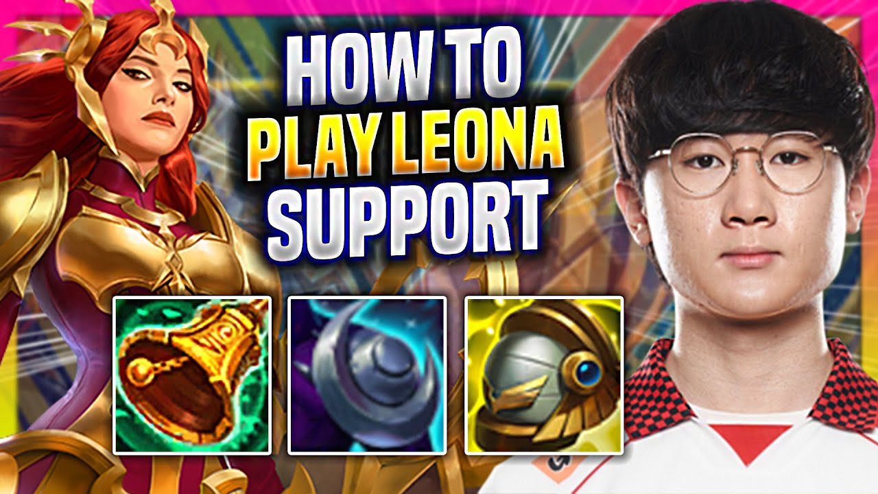 LEARN HOW TO PLAY LEONA SUPPORT LIKE A PRO! | BRO Effort Plays Leona ...